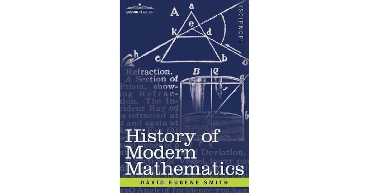 History Of Modern Mathematics by David Eugene Smith