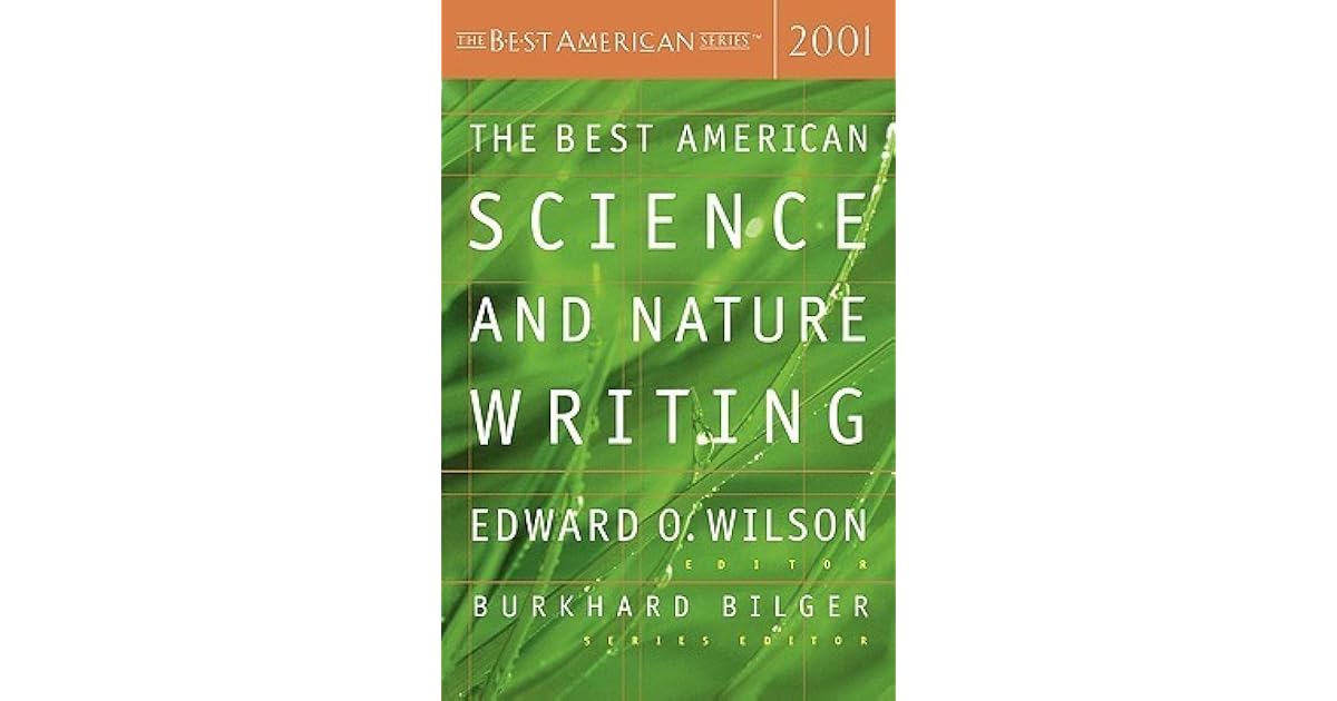 The Best American Science and Nature Writing 2001 by Edward O. Wilson