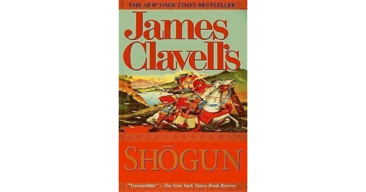 Shōgun by James Clavell
