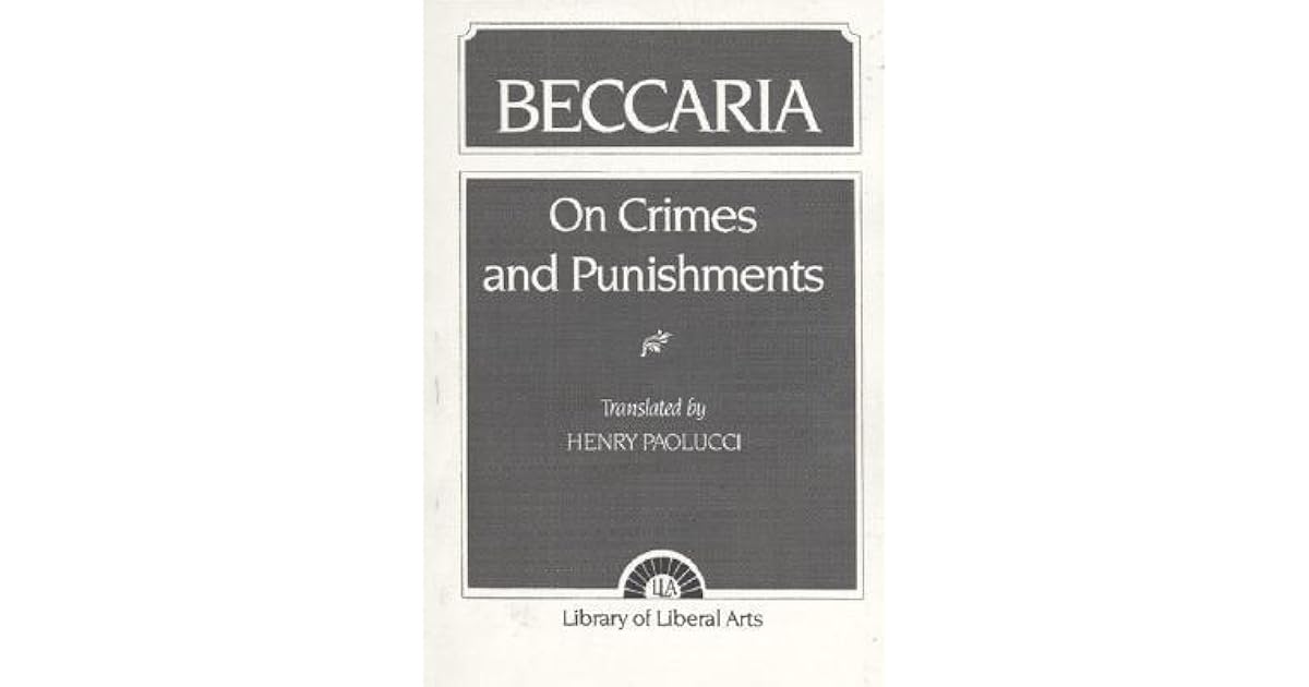 On Crimes and Punishments by Cesare Beccaria