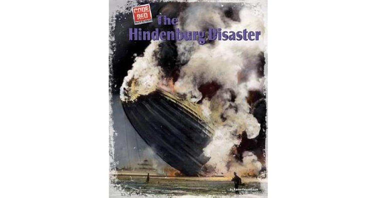The Hindenburg Disaster by Aaron Feigenbaum