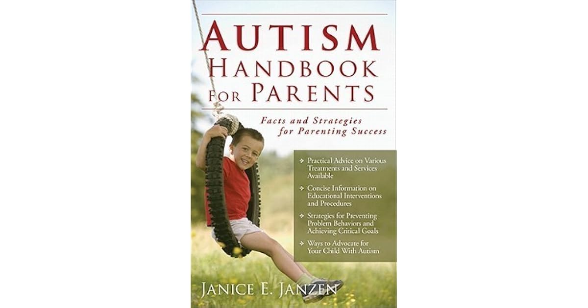 Autism Handbook for Parents: Facts and Strategies for Parenting Success ...