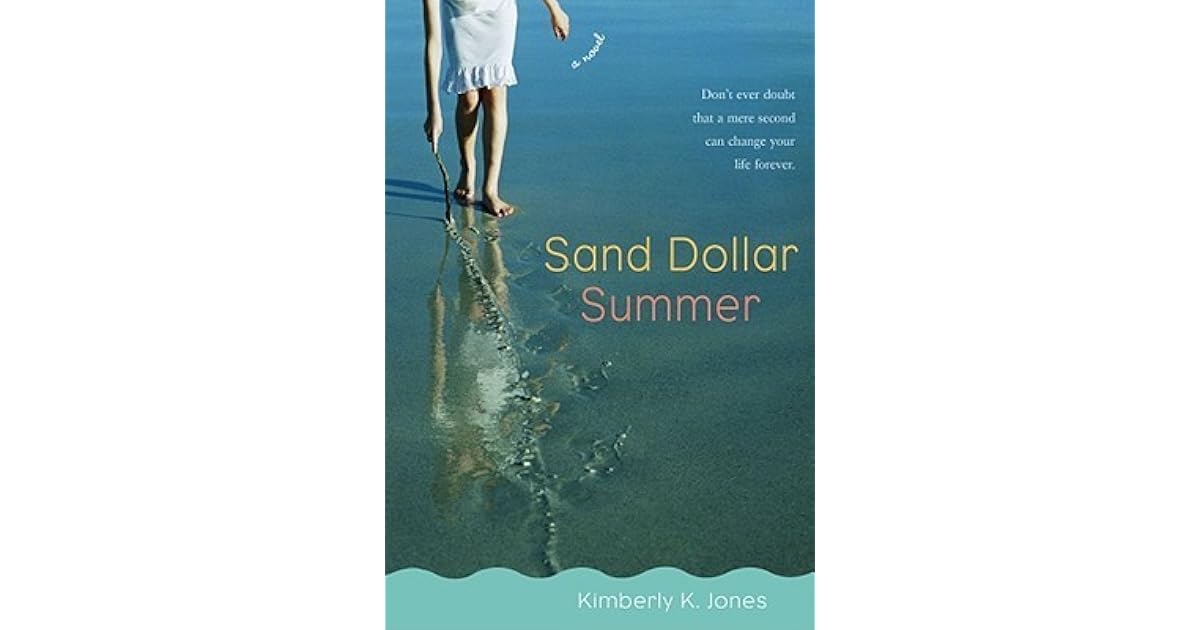 Sand Dollar Summer by Kimberly K. Jones