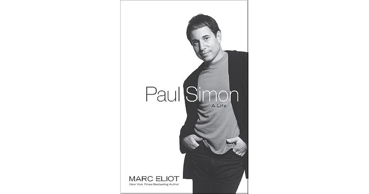 Paul Simon: A Life by Marc Eliot
