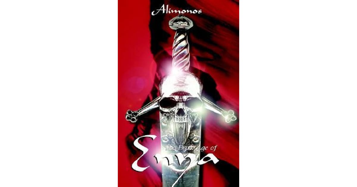 The Dark Age of Enya by Nick Alimonos