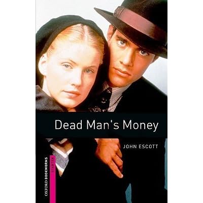 Dead Man's Money by John Escott — Reviews, Discussion, Bookclubs, Lists