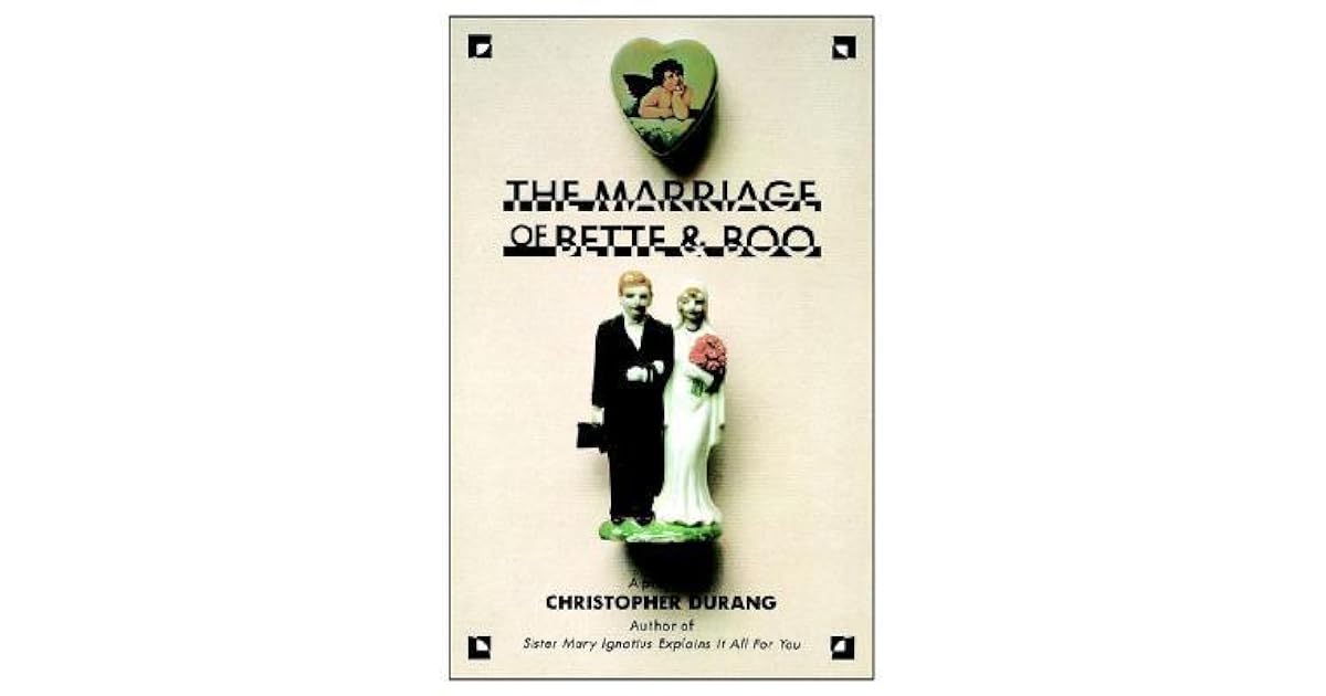 The Marriage of Bette and Boo by Christopher Durang