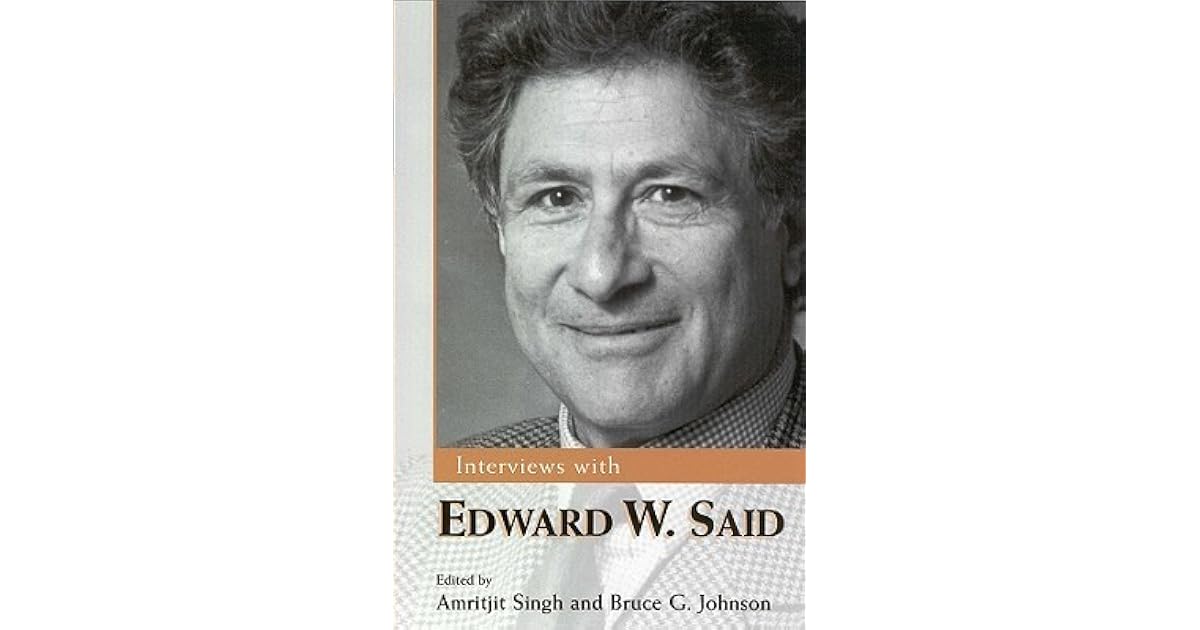 Interviews with Edward W. Said by Edward W. Said