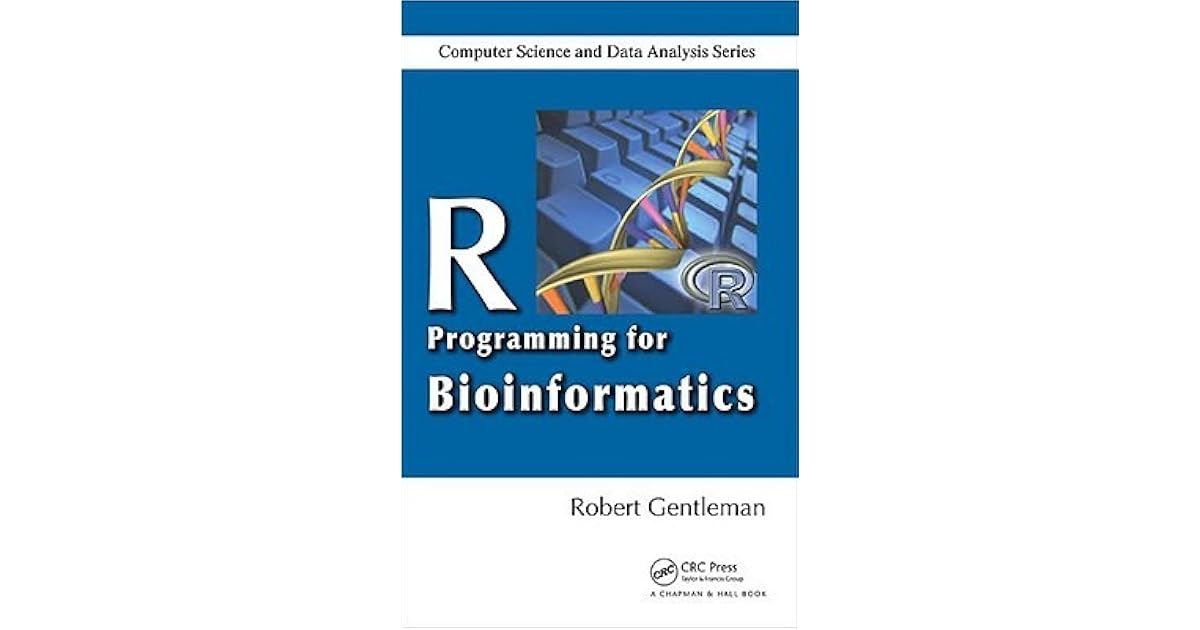 Bioinformatics With R By Robert Gentleman