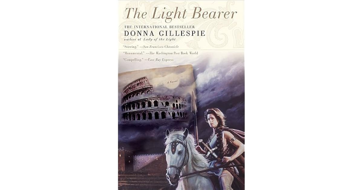 The Light Bearer by Donna Gillespie