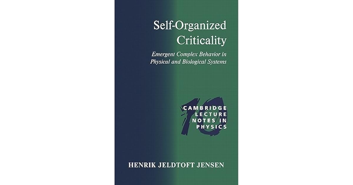 Self-Organized Criticality: Emergent Complex Behavior in Physical and ...