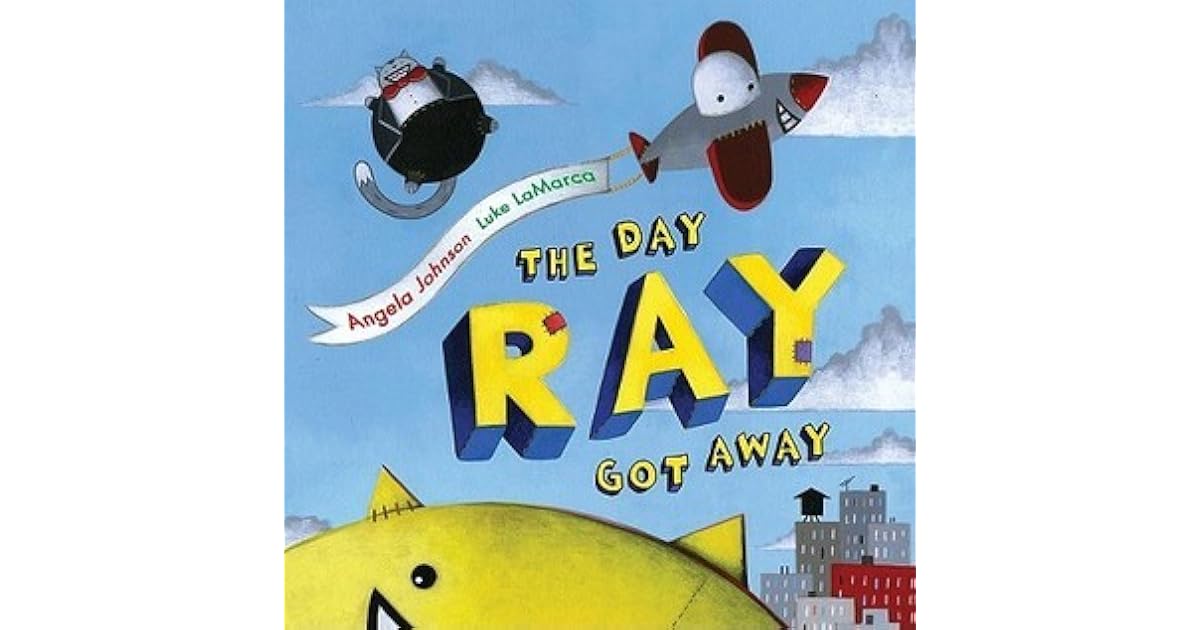 The Day Ray Got Away by Angela Johnson