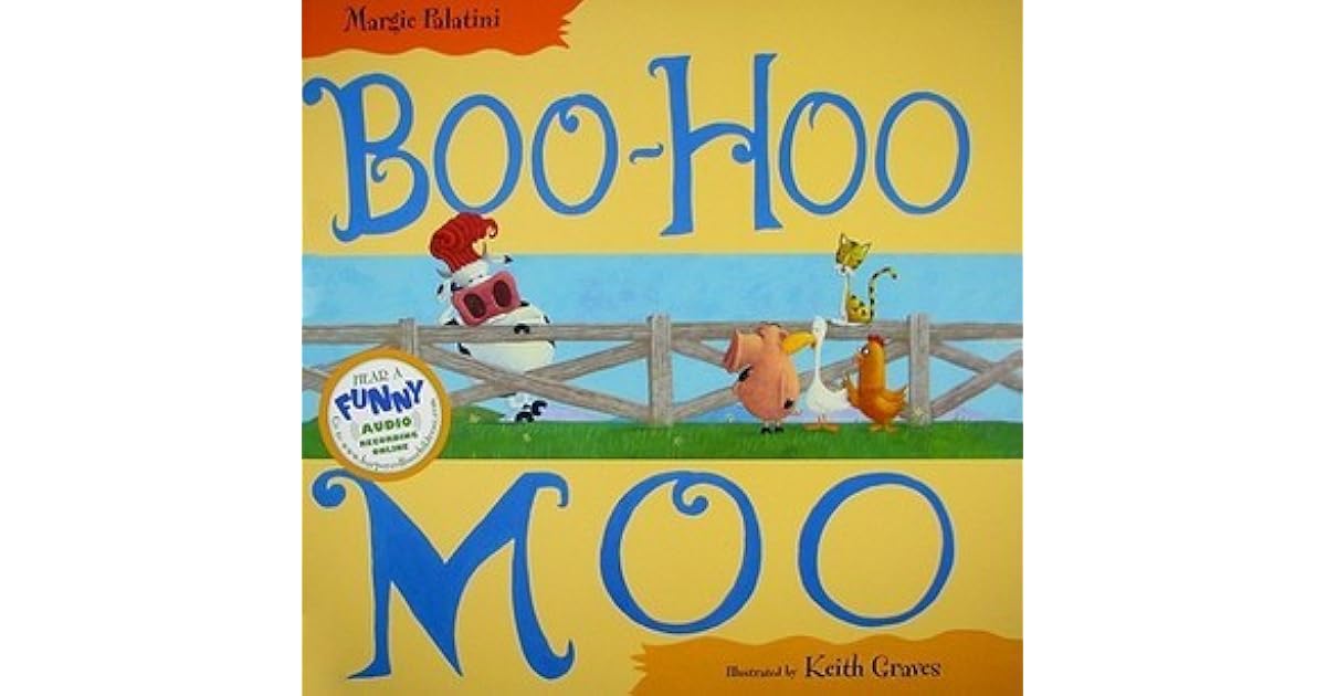 Boo-Hoo Moo by Margie Palatini