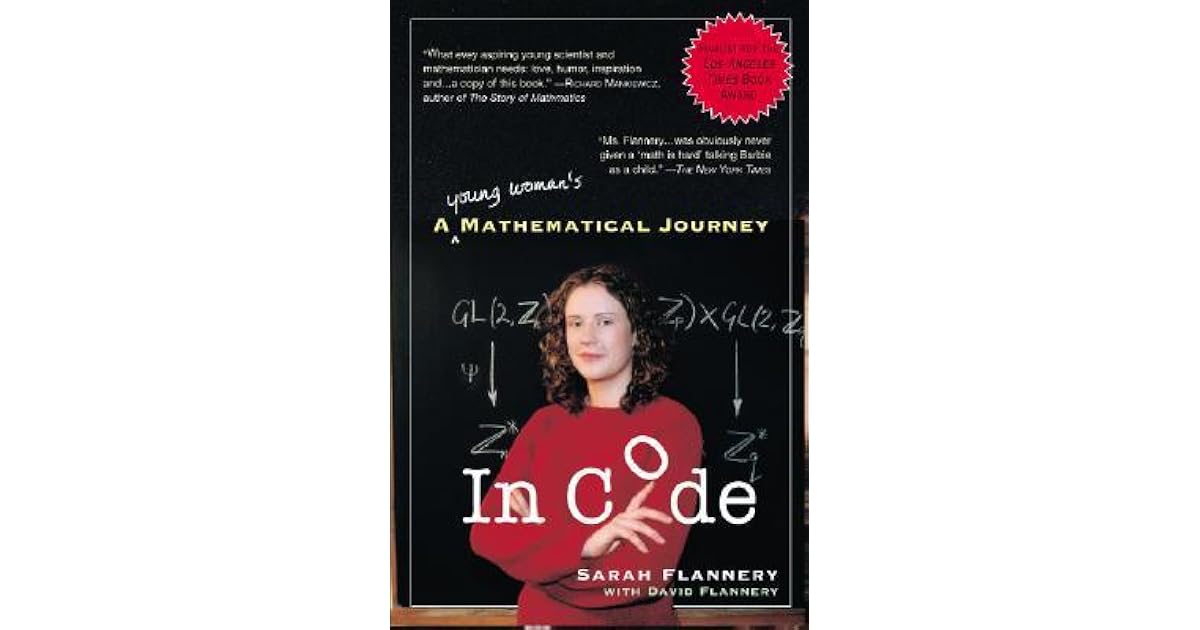 In Code: A Mathematical Journey by Sarah Flannery
