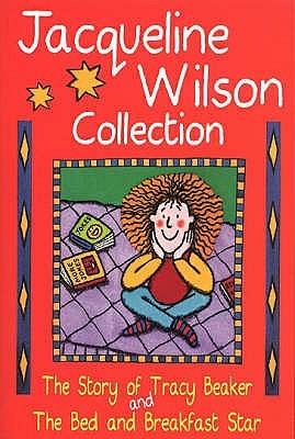 The Jacqueline Wilson Collection by Jacqueline Wilson
