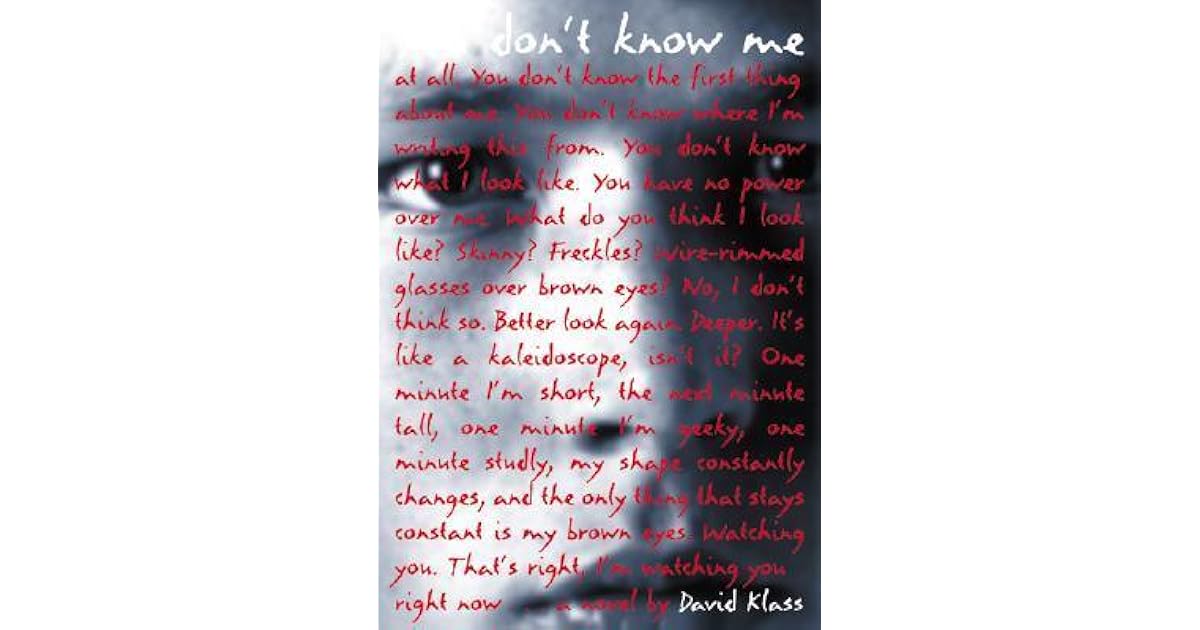 You Don't Know Me by David Klass