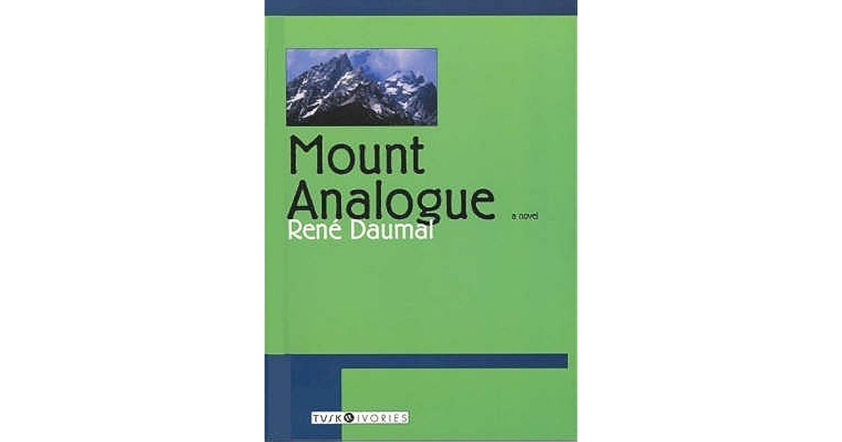 Mount Analogue by René Daumal