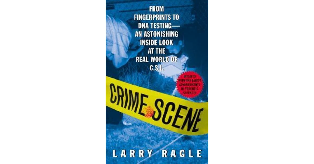 Crime Scene by Larry Ragle