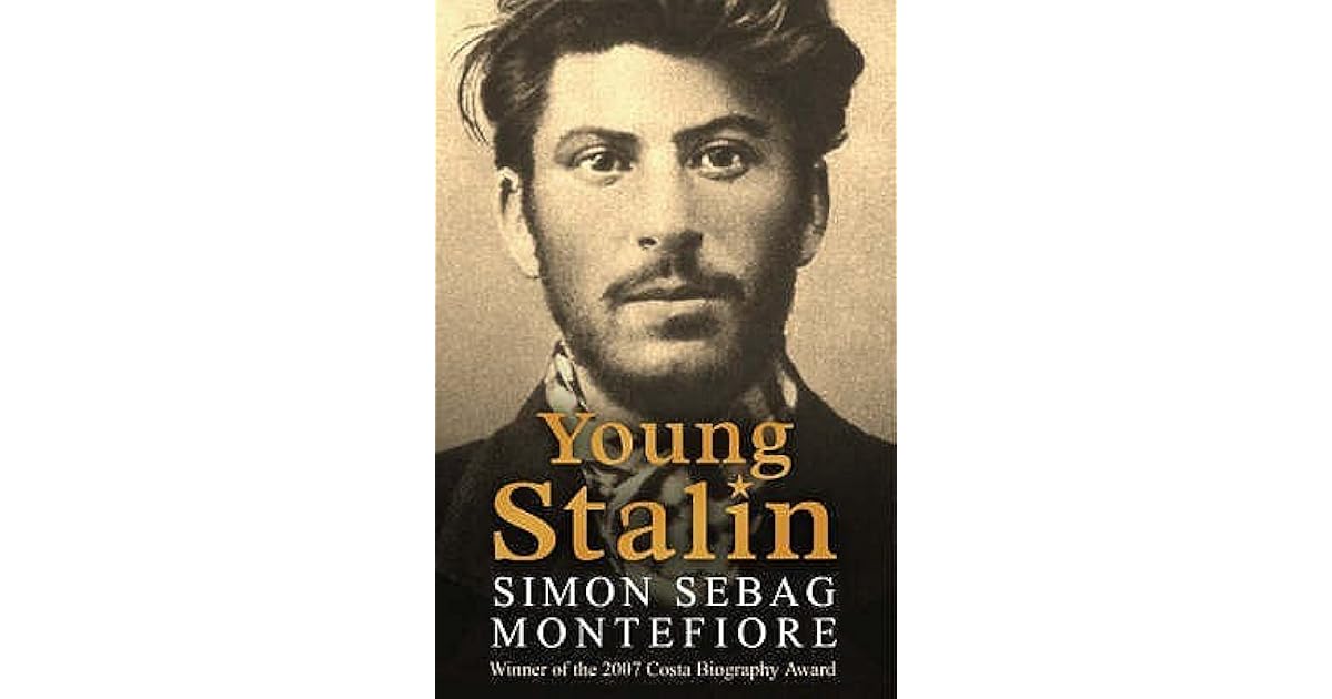 Young Stalin (Joseph Stalin, #1) by Simon Sebag Montefiore