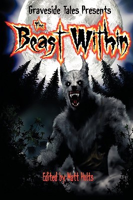 The Beast Within by Matt Hults