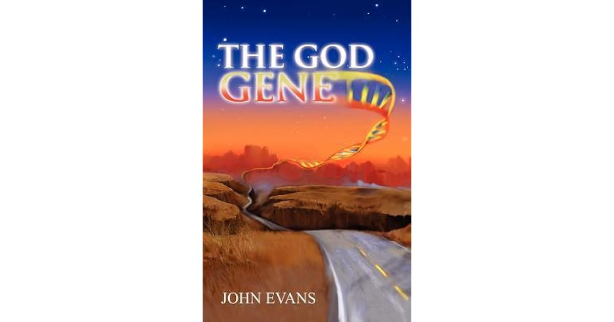 The God Gene by John Evans
