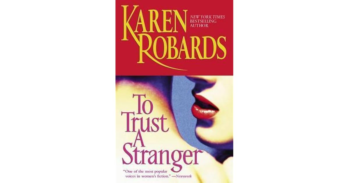 To Trust a Stranger by Karen Robards