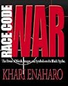 Race Code War: The Power of Words, Images, and Symbols on the Black ...