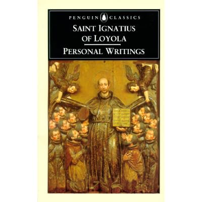 Personal Writings by Ignatius of Loyola — Reviews, Discussion ...