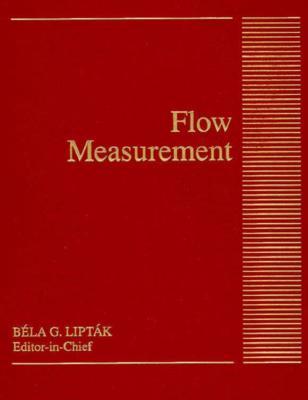 Flow Measurement by Béla G. Lipták