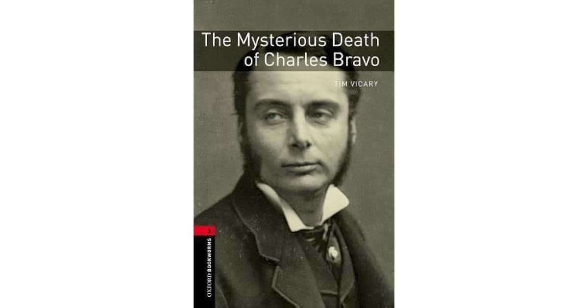 The Mysterious Death of Charles Bravo by Tim Vicary