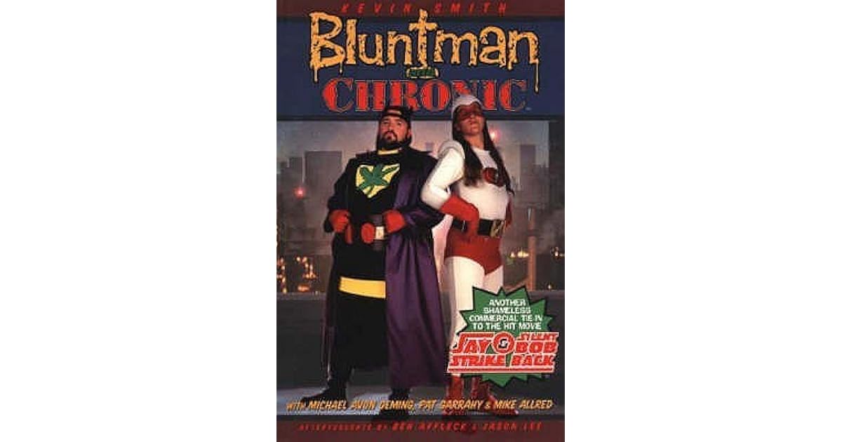 Bluntman and Chronic by Kevin Smith