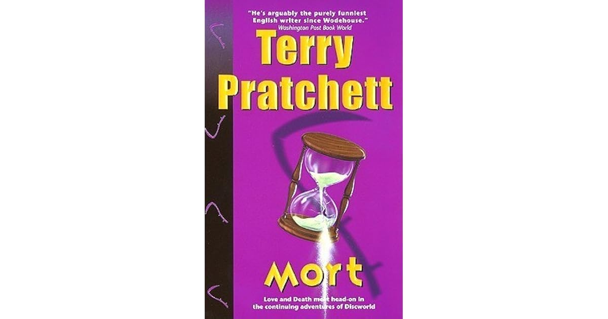 Mort (Discworld, #4) by Terry Pratchett