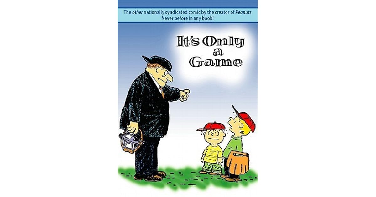 Its Only a Game by Charles M. Schulz