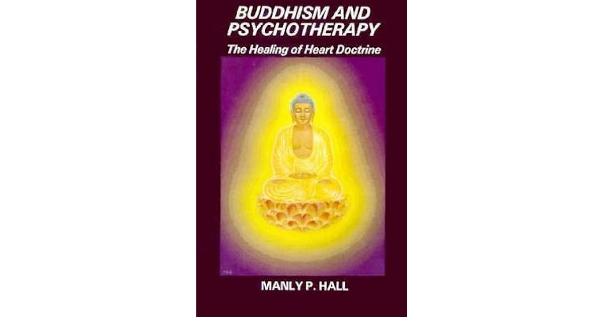 Buddhism and Psychotherapy by Manly P. Hall