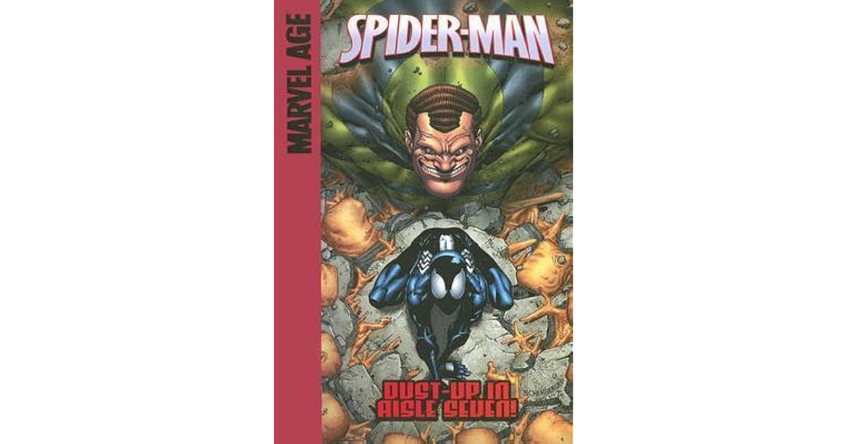 Spider-Man: Dust-Up in Aisle Seven! by Fred Van Lente