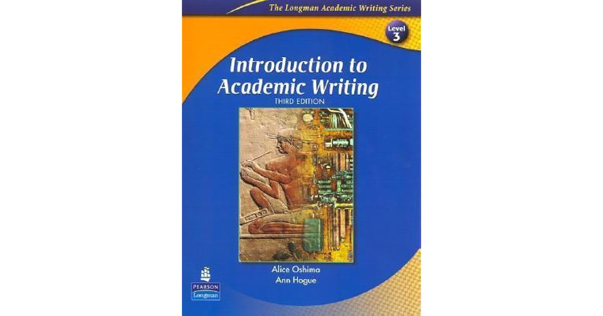 Introduction to Academic Writing by Alice Oshima