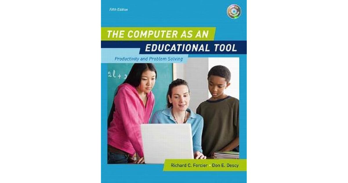 The Computer as an Educational Tool: Productivity and Problem Solving ...