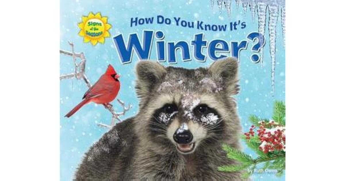 How Do You Know It's Winter? by Ruth Owen