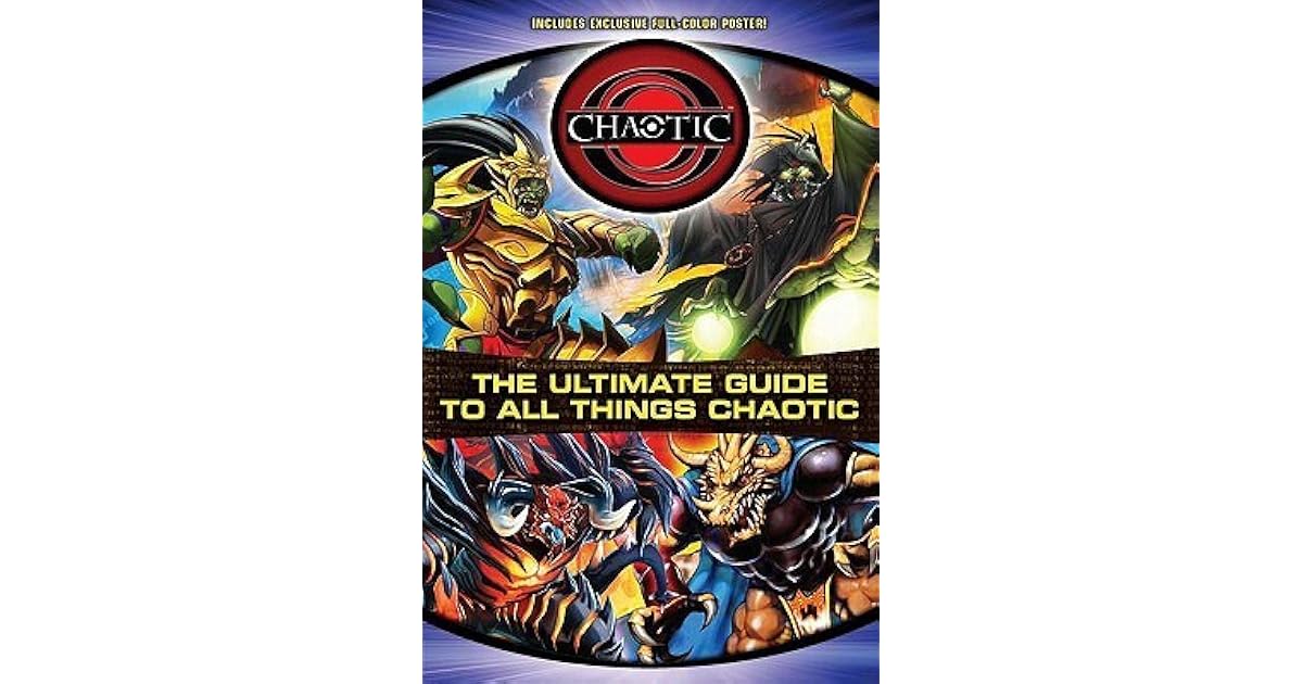 The Ultimate Guide to all Things Chaotic by Jake Black