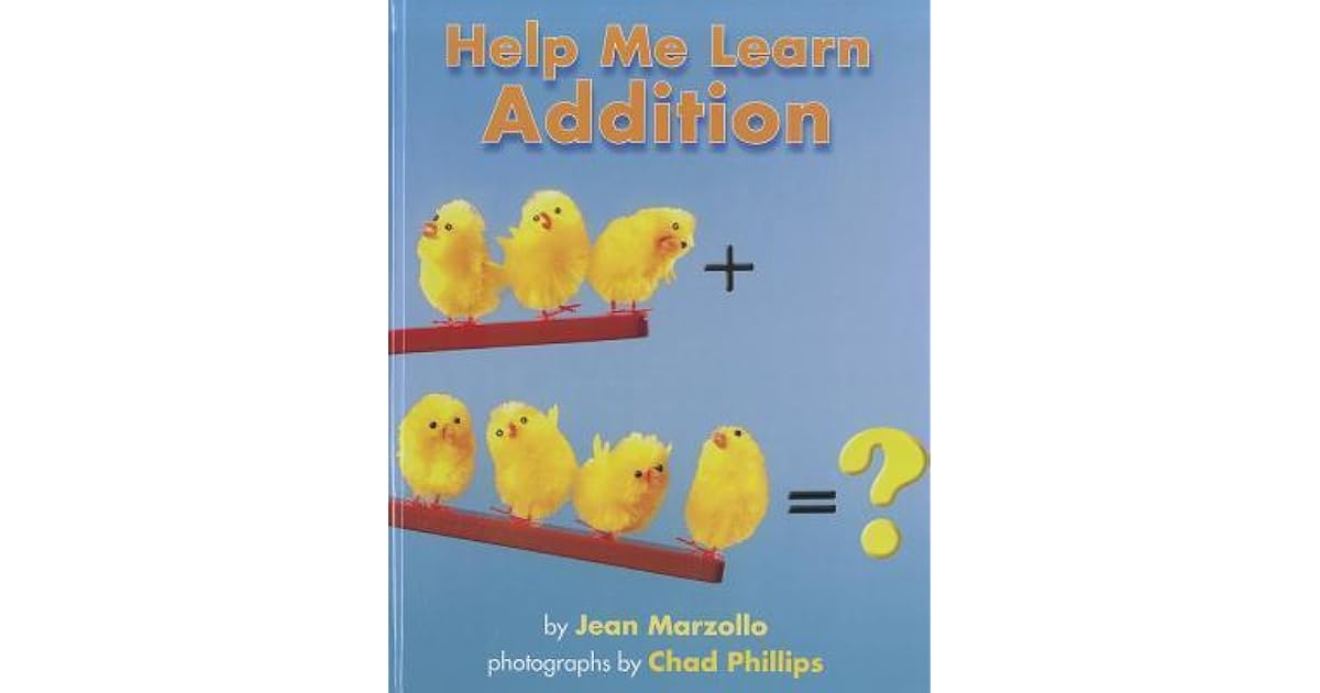 Help Me Learn Addition by Jean Marzollo