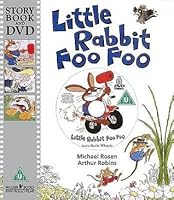 Little Rabbit Foo Foo by Michael Rosen