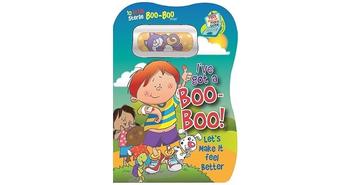My Boo-Boo Book!: First Aid Fun [With 10 Free Sterile Boo-Boo Strips ...