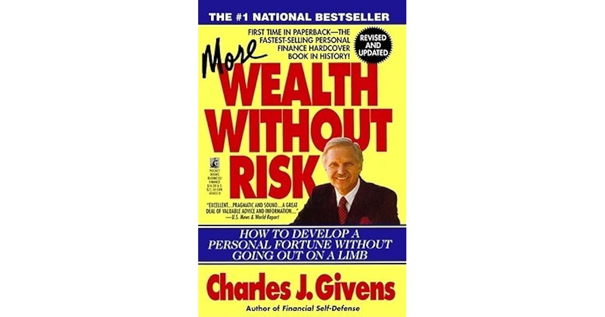 More Wealth Without Risk by Charles J. Givens