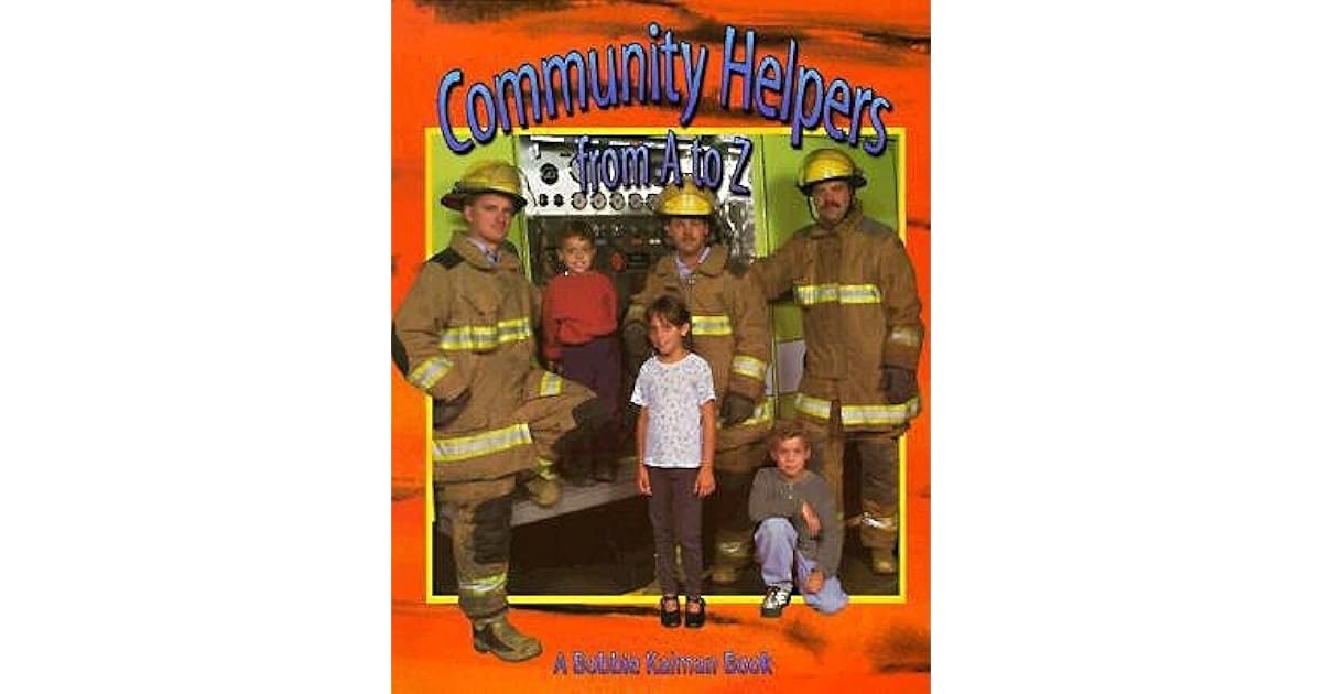 Community Helpers from A to Z by Bobbie Kalman