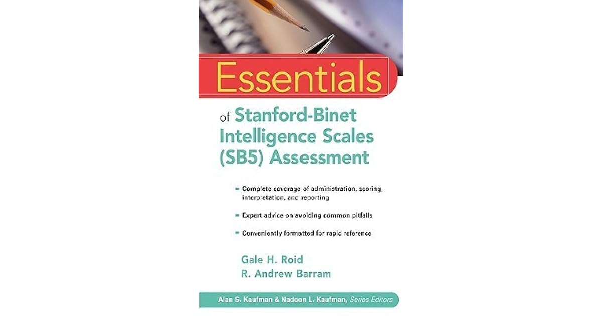 Essentials of Stanford-Binet Intelligence Scales (SB5) Assessment by ...
