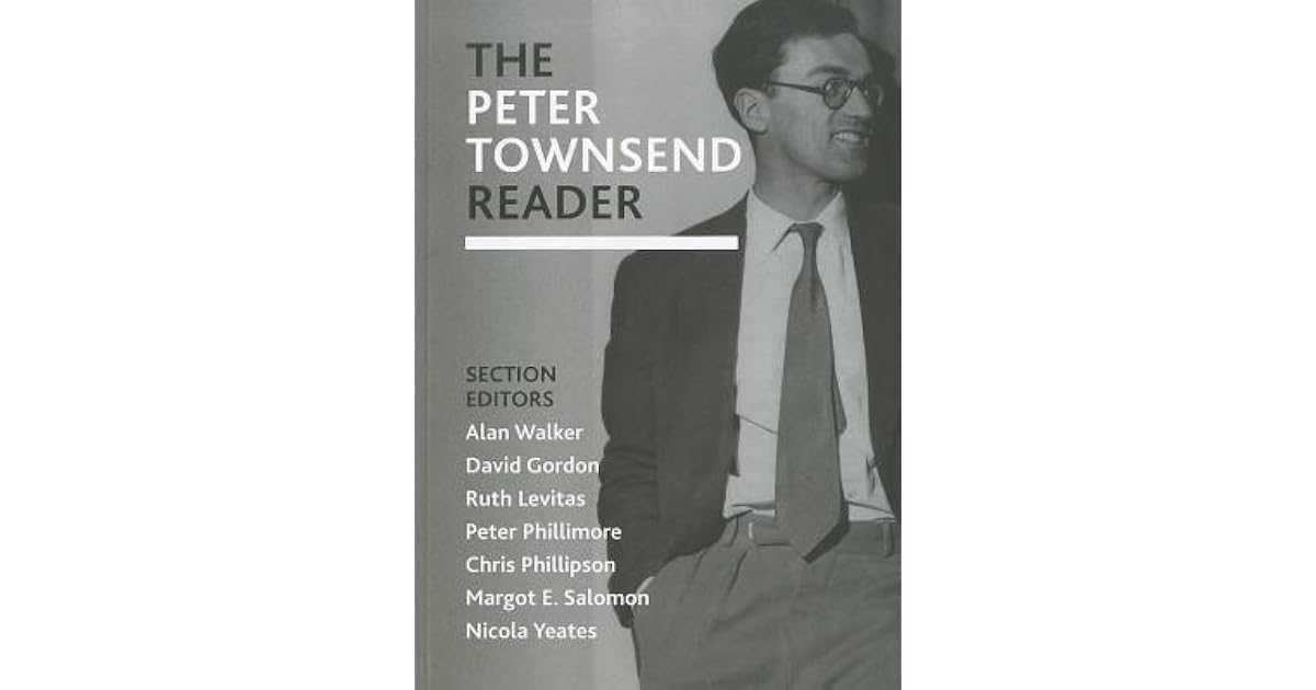 The Peter Townsend Reader by Peter Townsend