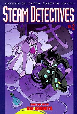 Steam Detectives, Vol. 2 (Steam Detectives, #2) by Kia Asamiya