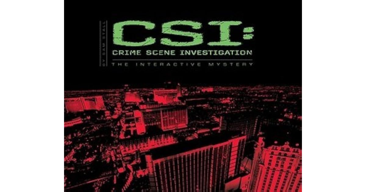 CSI: The Interactive Mystery by Sam Stall