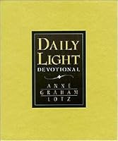 Daily Light Devotional by Anne Graham Lotz