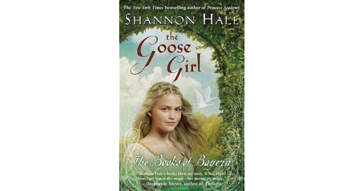 The Goose Girl by Shannon Hale